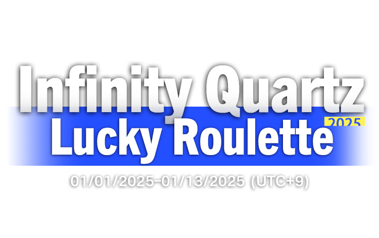 Infinity Quartz Lucky Roulette